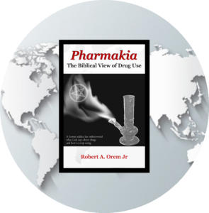 The Biblical View of Drug Use - Pharmakia: The Biblical View of Drug Use